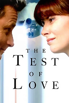 ‎The Test of Love (1999) directed by Larry Peerce • Reviews, film ...
