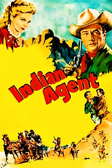 ‎Indian Agent (1948) directed by Lesley Selander • Reviews, film + cast ...