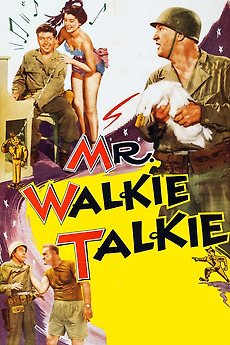 ‎Mr. Walkie Talkie (1952) directed by Fred Guiol • Film + cast • Letterboxd