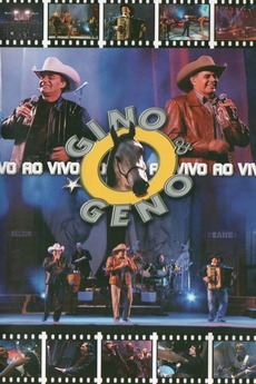 ‎Gino & Geno - Ao Vivo (2004) • Film + cast • Letterboxd