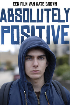 ‎Absolutely Positive (2006) directed by Kate Brown • Film + cast ...