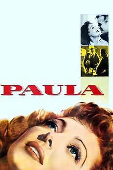 ‎Paula (1952) directed by Rudolph Maté • Reviews, film + cast • Letterboxd