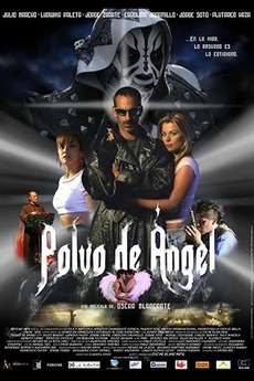 ‎Angel Dust (2007) directed by Óscar Blancarte • Reviews, film + cast ...