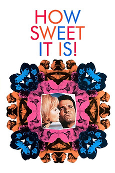 ‎How Sweet It Is! (1968) directed by Jerry Paris • Reviews, film + cast ...