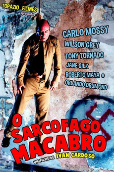 ‎The Macabre Sarcophagus (2005) directed by Ivan Cardoso • Reviews ...