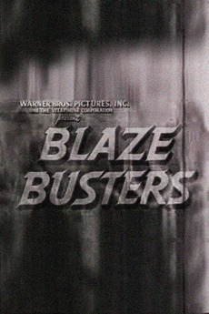 ‎Blaze Busters (1950) directed by Robert Youngson • Reviews, film + cast • Letterboxd