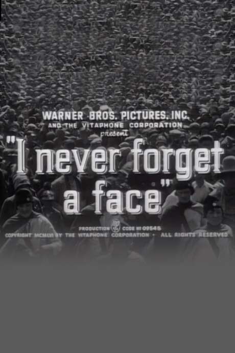 ‎I Never Forget a Face (1956) directed by Robert Youngson • Reviews ...