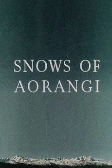 ‎Snows of Aorangi (1958) directed by Brian Brake • Reviews, film + cast ...