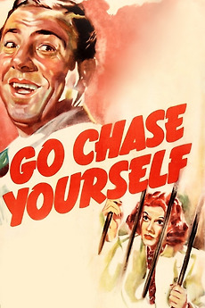 ‎Go Chase Yourself (1938) directed by Edward F. Cline • Reviews, film ...