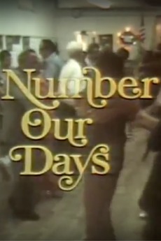 ‎Number Our Days (1976) directed by Barbara Myerhoff, Lynne Littman ...