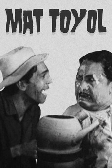 ‎Mat Toyol (1969) directed by Mat Sentol • Reviews, film + cast ...