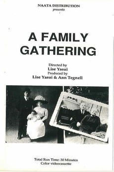 ‎A Family Gathering (1988) directed by Lise Yasui, Ann Tegnell • Film ...