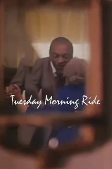 ‎Tuesday Morning Ride (1995) directed by Dianne Houston • Reviews, film ...