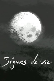 ‎Signes de vie (2004) directed by Arnaud Demuynck • Reviews, film ...