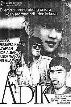 ‎Adik (1990) directed by Aziz Sattar • Reviews, film + cast • Letterboxd