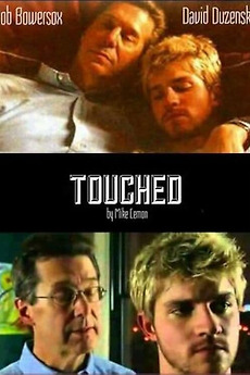 ‎Touched (2003) directed by Mike Lemon • Reviews, film + cast • Letterboxd
