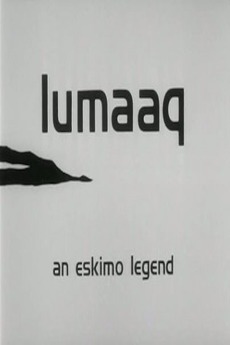 ‎Lumaaq: An Eskimo Legend (1975) directed by Co Hoedeman • Reviews ...