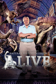 ‎David Attenborough's Natural History Museum Alive (2014) directed by Daniel M. Smith • Reviews ...