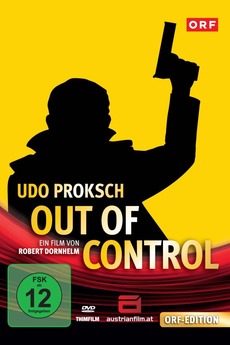 ‎Udo Proksch: Out of Control (2014) • Film + cast • Letterboxd