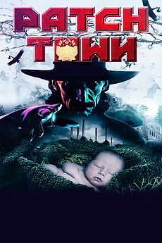 ‎Patch Town (2014) directed by Craig Goodwill • Reviews, film + cast ...