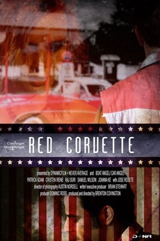 ‎Red Corvette (2009) directed by Brenton Covington • Film + cast ...