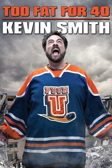 ‎Kevin Smith: Too Fat For 40 (2010) directed by Zak Knutson, Joey ...