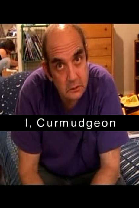 ‎I, Curmudgeon (2004) directed by Alan Zweig • Reviews, film + cast ...