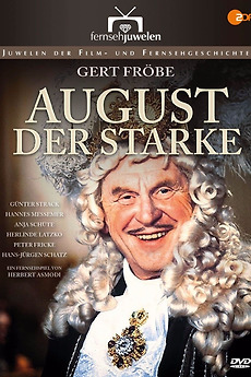 ‎August der Starke (1984) directed by Rudolf Nussgruber • Reviews, film ...
