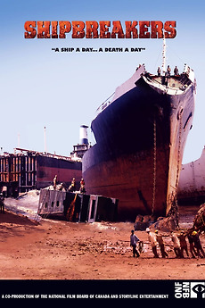 ‎Shipbreakers (2004) directed by Michael Kot • Reviews, film + cast • Letterboxd