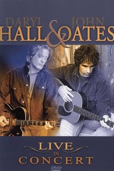 ‎Daryl Hall & John Oates: Live in Concert (2003) • Reviews, film + cast ...