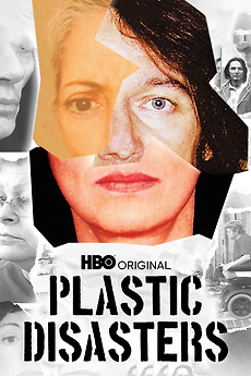 ‎Plastic Disasters (2006) directed by David Heilbroner, Kate Davis ...