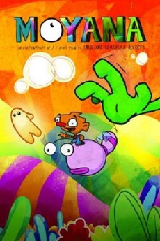 ‎Moyana (2010) directed by Emiliano González Alcocer • Reviews, film ...