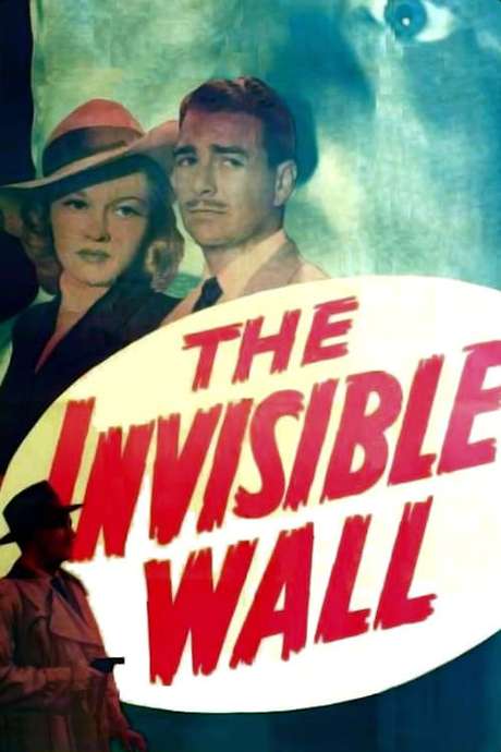 ‎The Invisible Wall (1947) directed by Eugene Forde • Reviews, film ...