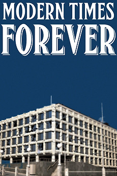 ‎Modern Times Forever (2011) directed by Jakob Fenger, Bjornstjerne ...