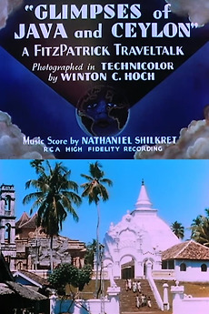 ‎Glimpses of Java and Ceylon (1937) • Reviews, film + cast • Letterboxd