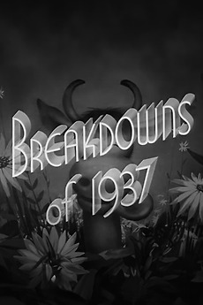 ‎Breakdowns of 1937 (1937) • Reviews, film + cast • Letterboxd