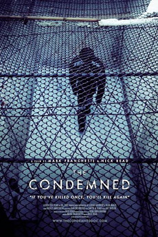 ‎The Condemned (2013) directed by Nick Read • Reviews, film + cast ...