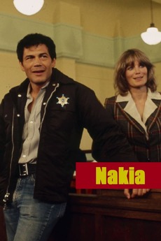 ‎Nakia (1974) directed by Leonard Horn • Reviews, film + cast • Letterboxd
