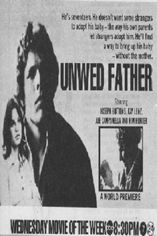 ‎Unwed Father (1974) directed by Jeremy Kagan • Film + cast • Letterboxd