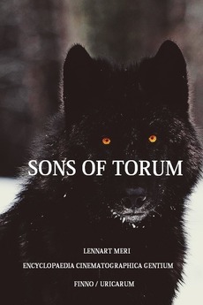 ‎Son of Torum (1989) directed by Lennart Meri • Film + cast • Letterboxd