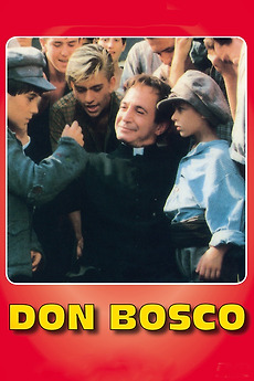 ‎Don Bosco (1988) directed by Leandro Castellani • Reviews, film + cast ...
