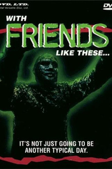 ‎With Friends Like These (1991) directed by Alain Zaloum • Reviews ...