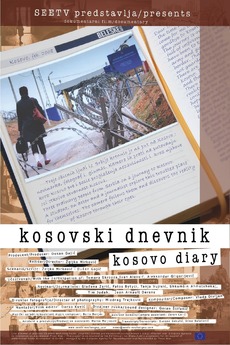 ‎Kosovar Diary (2009) directed by Željko Mirković • Film + cast ...