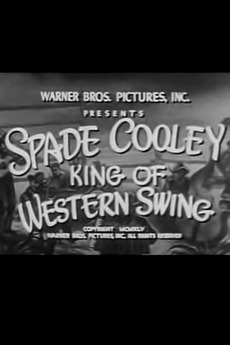 ‎Spade Cooley: King of Western Swing (1945) directed by Jack Scholl • Reviews, film + cast ...