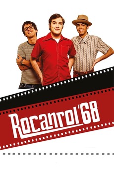 ‎Rocanrol 68 (2013) directed by Gonzalo Benavente Secco • Reviews, film ...