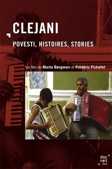 ‎Clejani, povesti, histoires, stories... (2005) directed by Frédéric ...