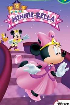 ‎Mickey Mouse Clubhouse: Minnie-rella (2014) • Reviews, film + cast ...