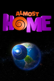‎Almost Home (2014) directed by Todd Wilderman • Reviews, film + cast ...
