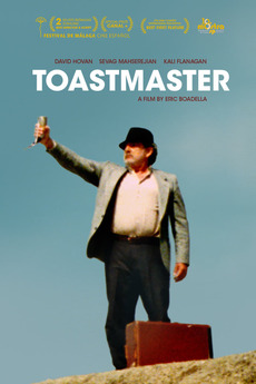 ‎Toastmaster (2013) directed by Eric Boadella • Reviews, film + cast ...