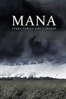 ‎Mana (2014) directed by Gabriel Fernandez • Reviews, film + cast ...